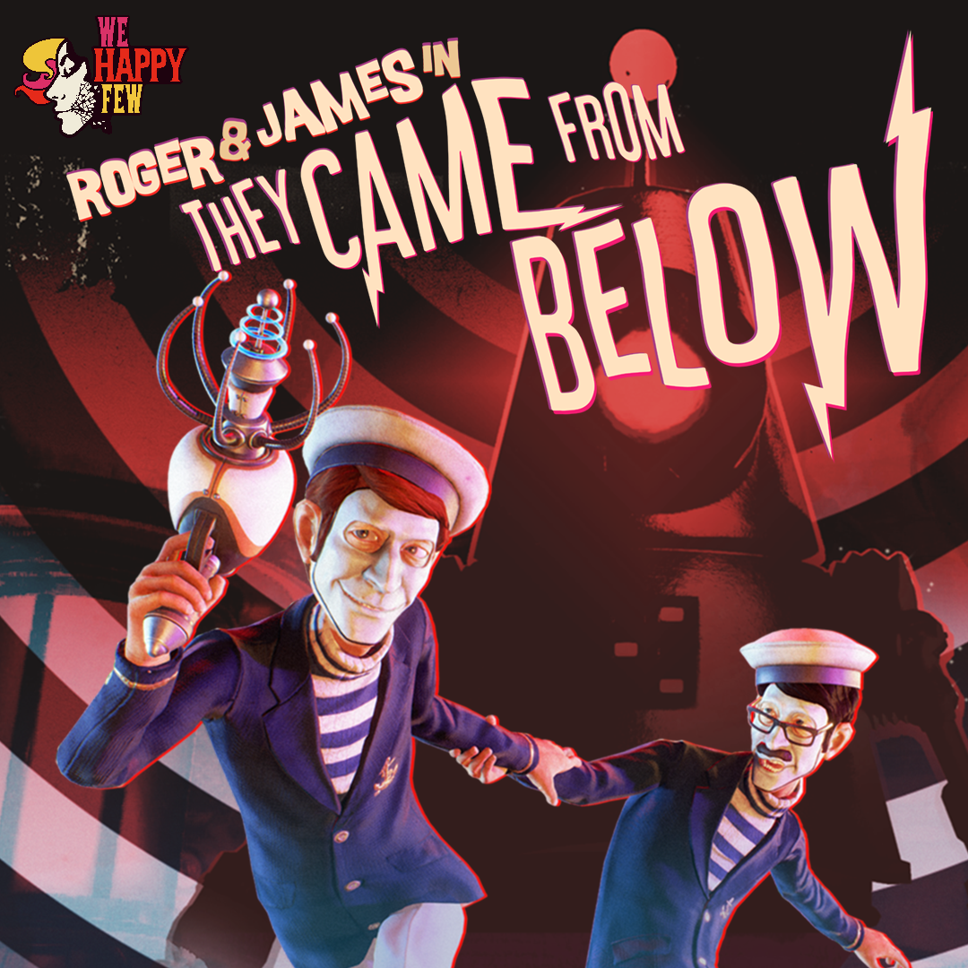 They Came From Below, the first DLC for We Happy Few launches today!